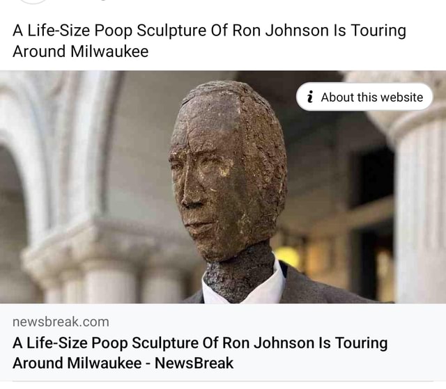 A Life-Size Poop Sculpture Of Ron Johnson Is Touring Around Milwaukee ...