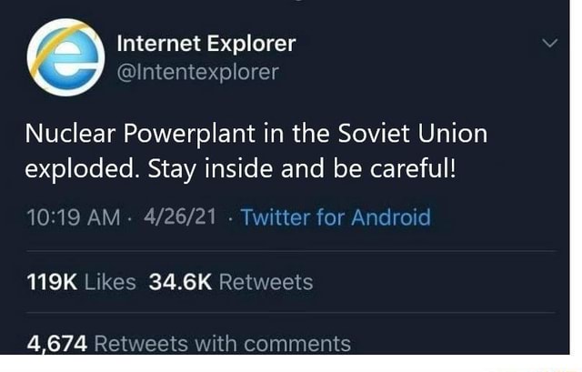 Internet Explorer Nuclear Powerplant in the Soviet Union exploded. Stay ...