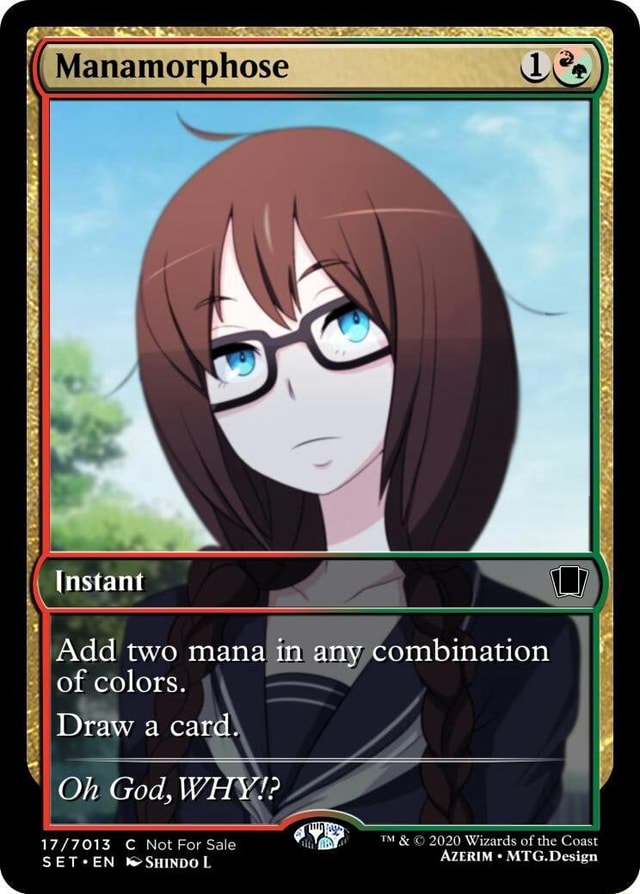 Manamorphose Instant Add two mana in any, combination of colors. I II ...