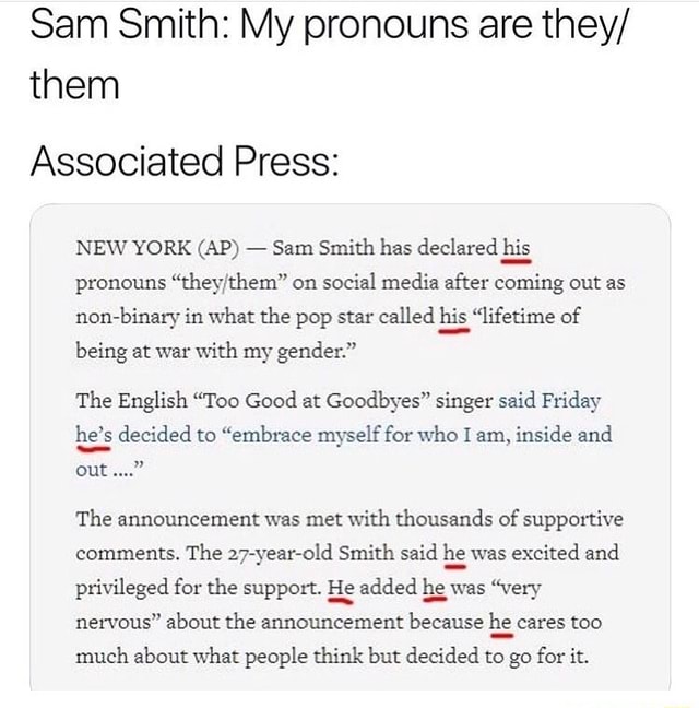 Sam Smith: My pronouns are they/ them Associated Press: NEW YORK (AP ...