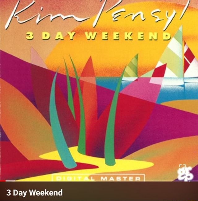 3 Day Weekend - iFunny