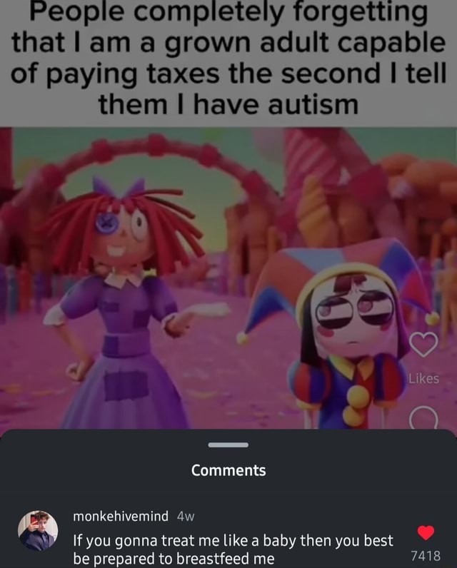 Eople completely forgetting that I am a grown adult capable of paying ... Eople completely forgetting that I am a grown adult capable of paying ...