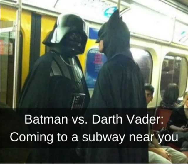 Batman vs. Darth Vader: Coming to a subway near you - America’s best ...