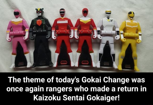 The theme of today's Gokai Change was once again rangers who made a ...