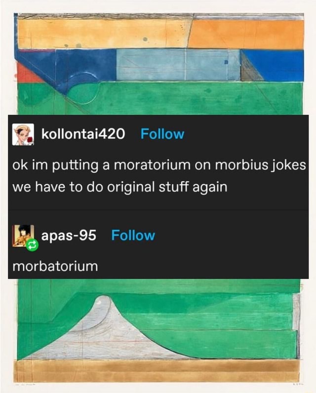 Ok im putting a moratorium on morbius jokes we have to do original ...