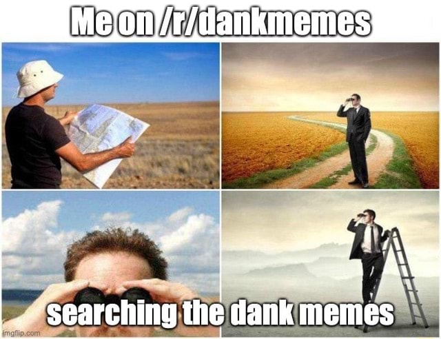 Searchina the dank memes - iFunny