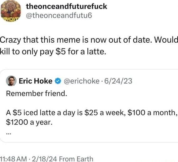 @theonceanciutus Crazy that this meme is now out of date. Would kill to ...