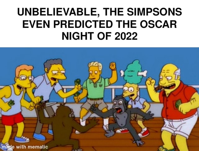 UNBELIEVABLE, THE SIMPSONS EVEN PREDICTED THE OSCAR NIGHT OF 2022 of ...