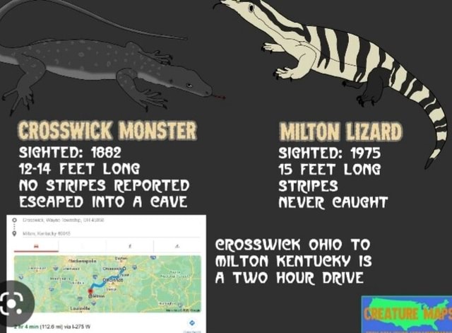 CROSSWICK MONSTER MILTON LIZARD SIGHTED: 1662 SIGHTED: 1975 12-14 FEET ...