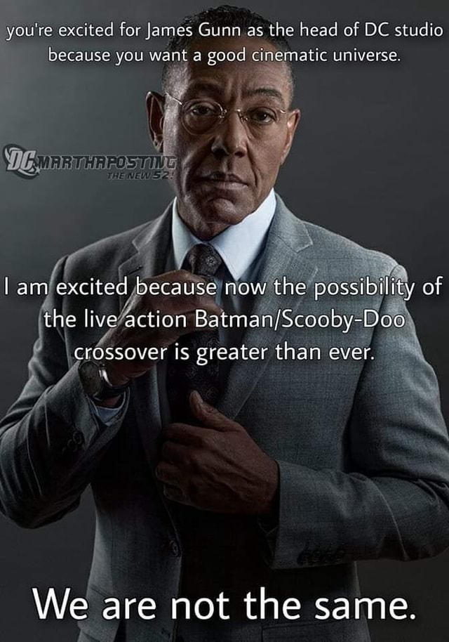 You're excited for James Gui as the head of DC studio because you want ...