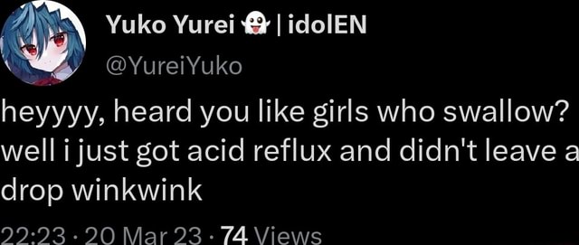 Yuko Yuko Yurei I idolEN @YureiYuko heyyyy, heard you like girls who ...