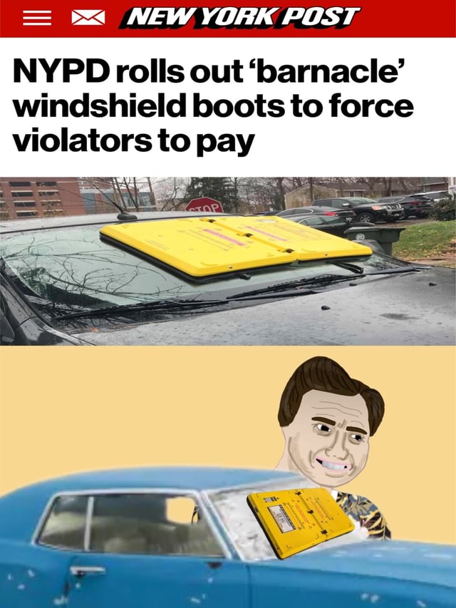 EX NEW YORK POST NYPD rolls out 'barnacle' windshield boots to force ...