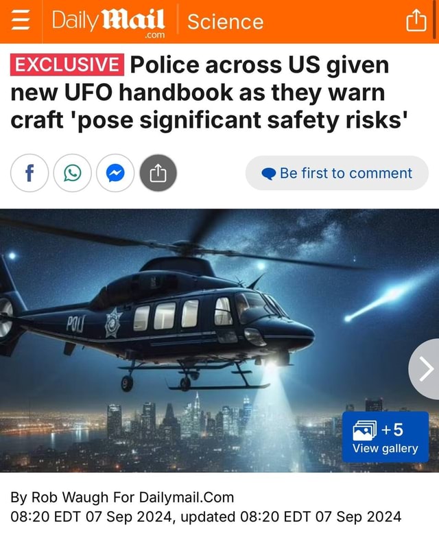 Daily Mail Science EXCLUSIVE] Police across US given new UFO handbook ...