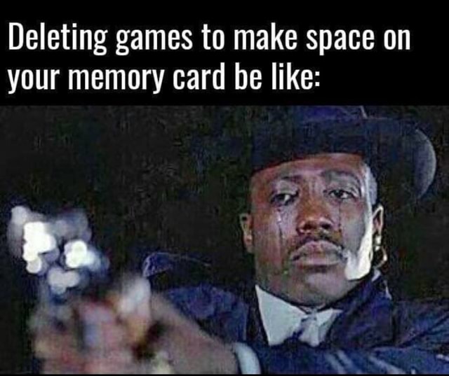 Sadly this has happened to us all - Deleting games to make space on ...