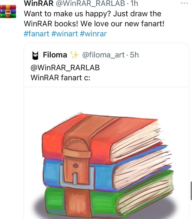 WinRAR @WinRAR_RARLAB Th I Want to make us happy? Just draw the WinRAR ...