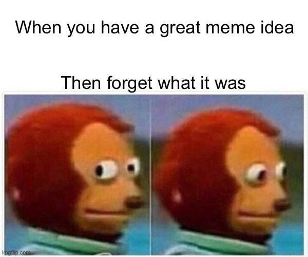 #meme #memes #dank_memes #memory #forgetfulness - When you have a great ...