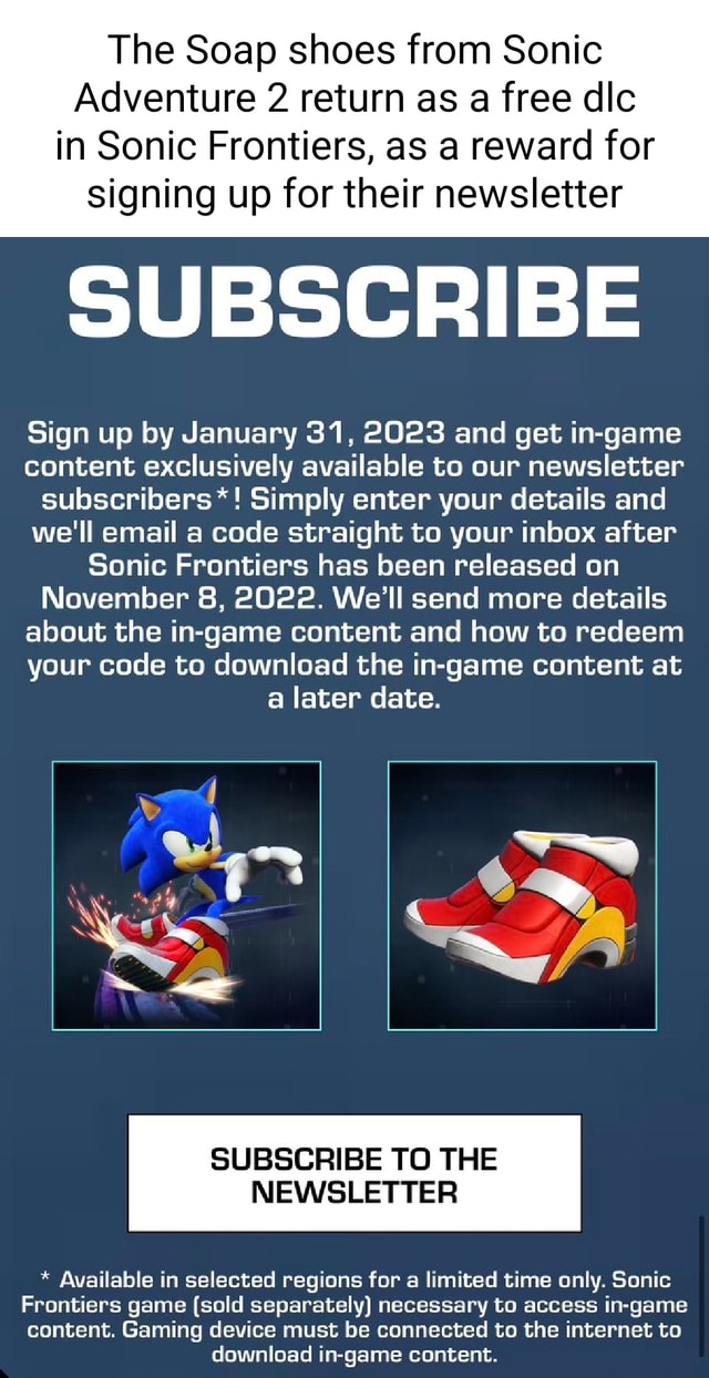 The Soap shoes from Sonic Adventure 2 return as a free dic in Sonic Frontiers, as a reward for ...