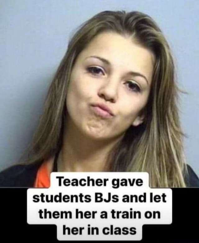 Teacher gave students BJs and let them her a train on her in class - iFunny