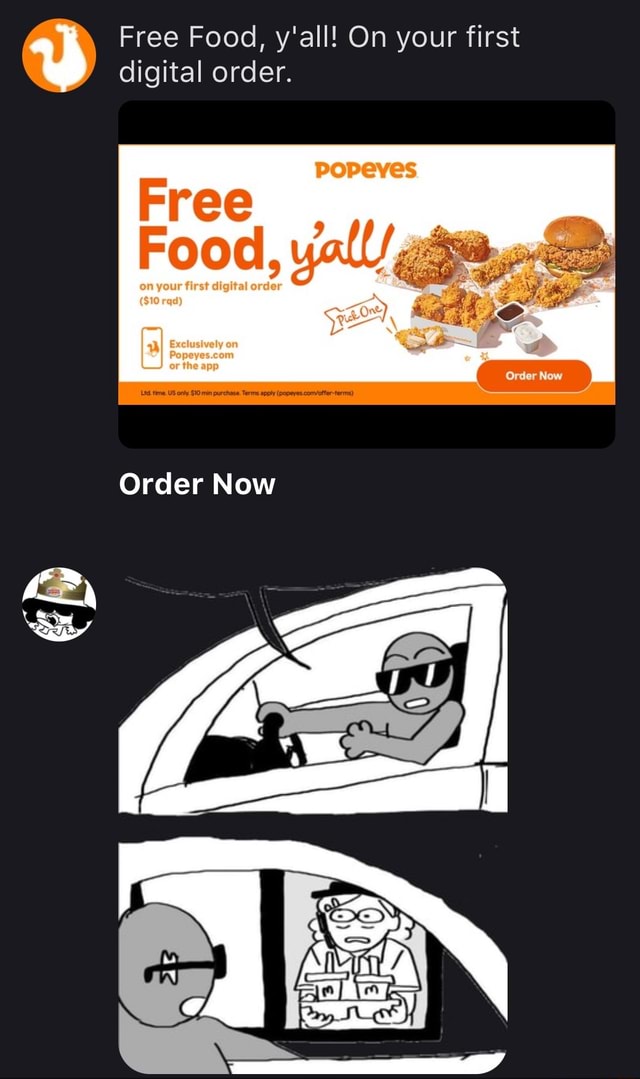 Free Food, y'all! On your first digital order. Free PO Food, on your ...