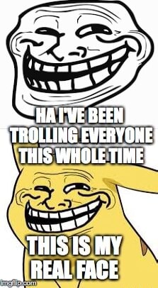 THIS WHOLE TIME THIS IS MY REAL FACE - iFunny