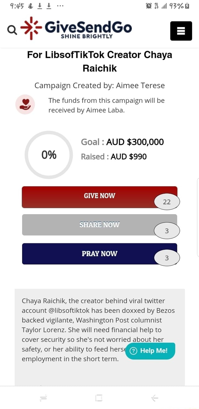 Ll Q GiveSendGo SHINE BRIGHTLY For LibsofTikTok Creator Chaya Raichik ...