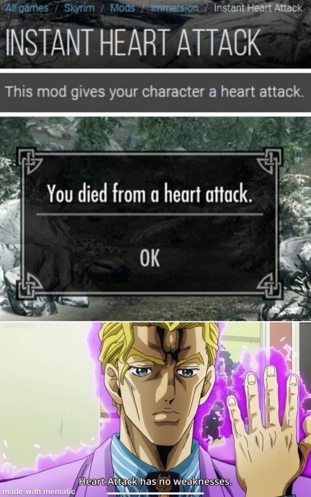 Mersion., InstantHeart Attack INSTANT HEART ATTACK This mod gives your character a heart attack ...