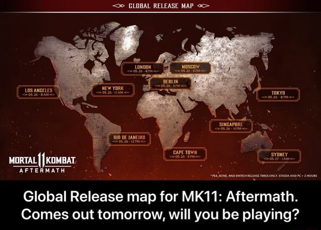 Global Release map for MK11: Aftermath. Comes out tomorrow, will you be ...