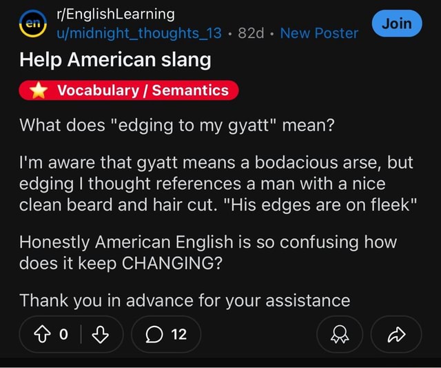 New Poster Help American slang Vocabulary / Semantics What does "edging ...