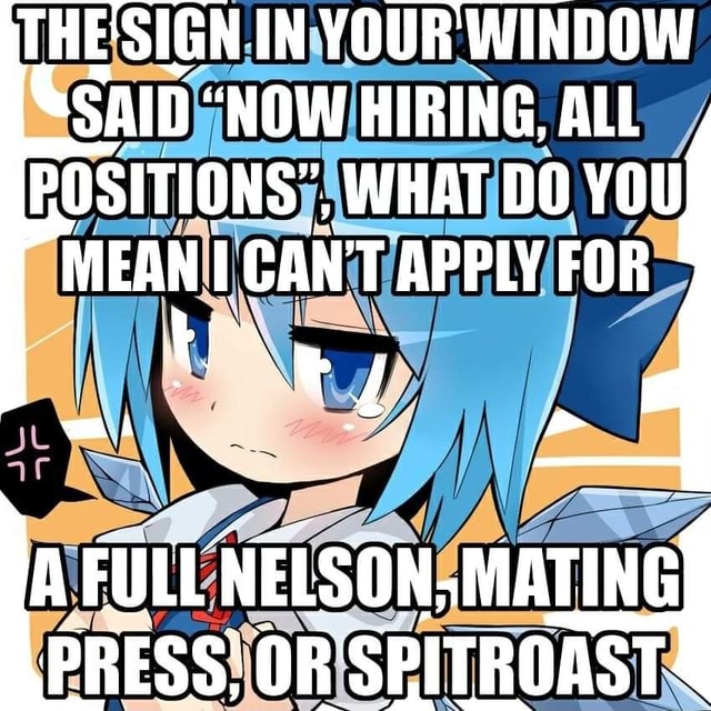 THE'SIGN IN YOUR WINDOW POSITIONS", WHAT DO YOU MEAN CAN'T APPLY FOR A ...