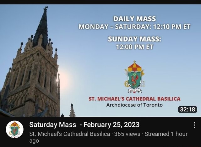 DAILY MASS MONDAY - SATURDAY: PM ET SUNDAY MASS: PM ET ST. MICHAEL'S ...