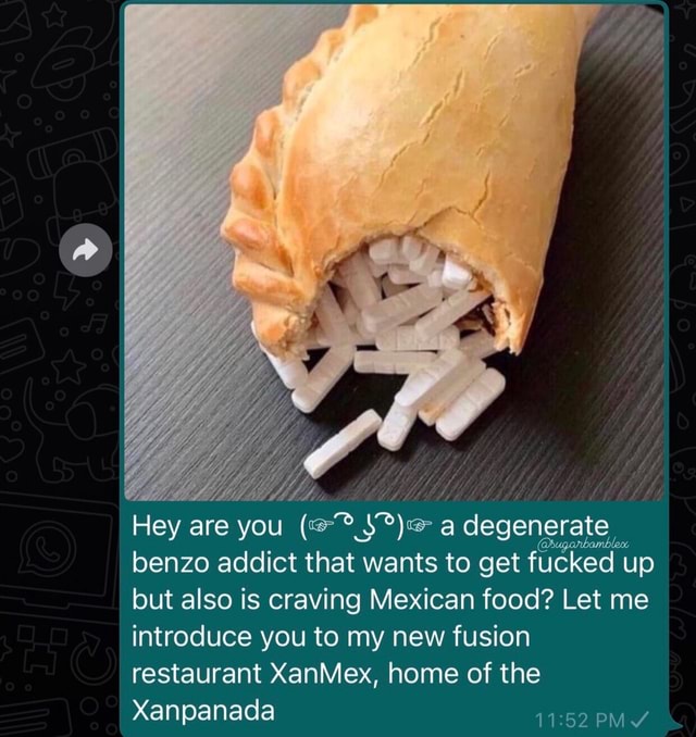 Hey are you a degenerate benzo addict that wants to get fucked up but ...