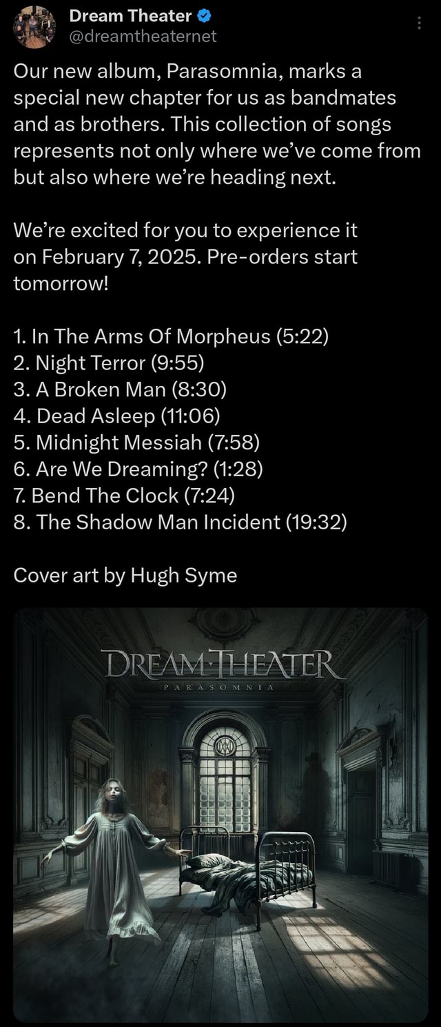 Dream Theater @ @dre Our new album, Parasomnia, marks a special new ...