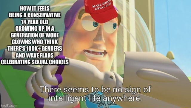 HOW IT FEELS BEING A COHSERVATIVE 14 YEAR OLD GROWING UP INA GENERATION ...