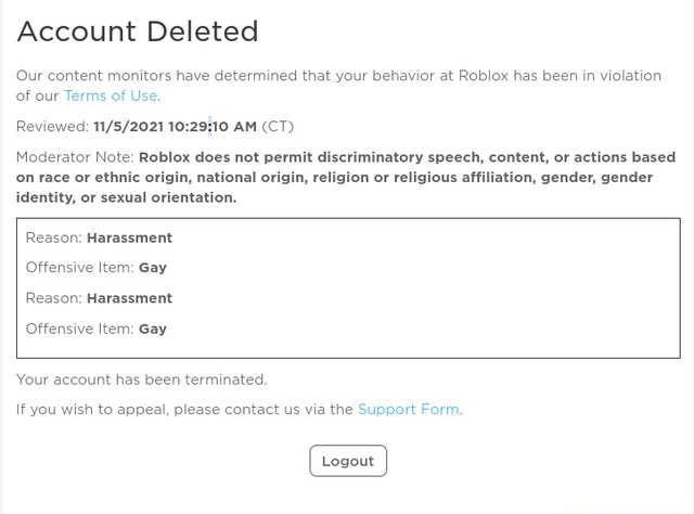 Account Deleted Our content monitors have determined that your behavior ...