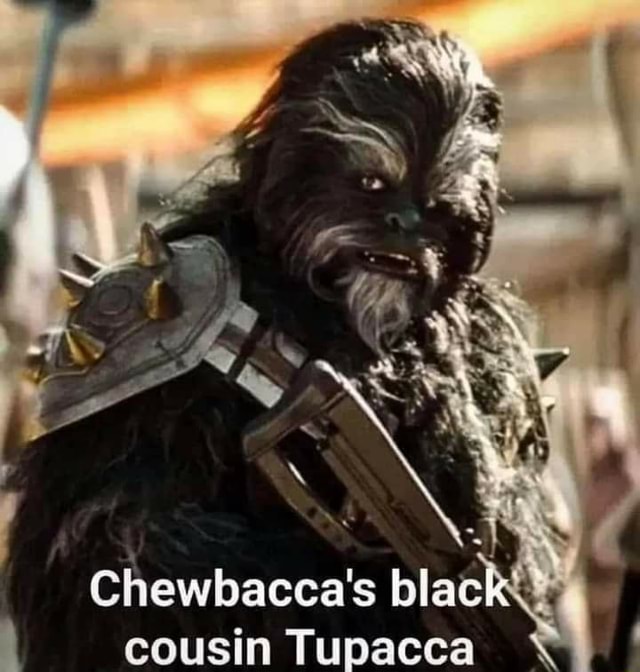 Cousin Tupacca - iFunny