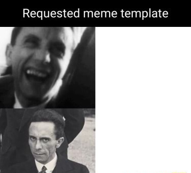 Requested meme template - iFunny
