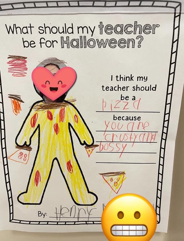 What should my feageher be For Halloween? think my teacher should bea ...