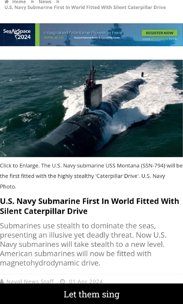 US. Navy Submarine First In World Fitted With Silent Caterpillar Drive ...