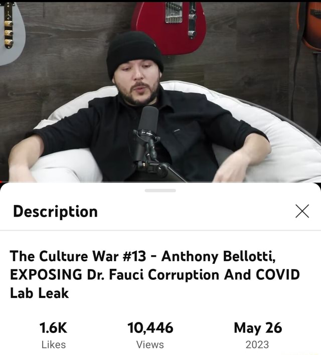 Description The Culture War #13 - Anthony Bellotti, EXPOSING Dr. Fauci ...