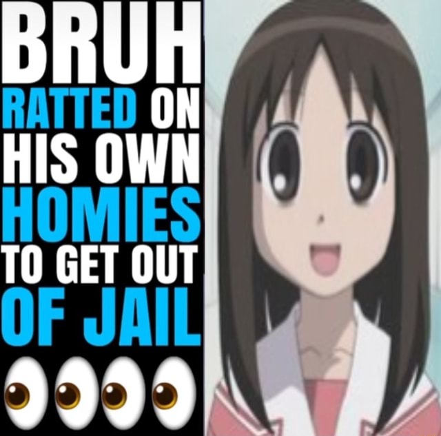 BRUH HIS OWN TO GET OUT OF JAIL - iFunny