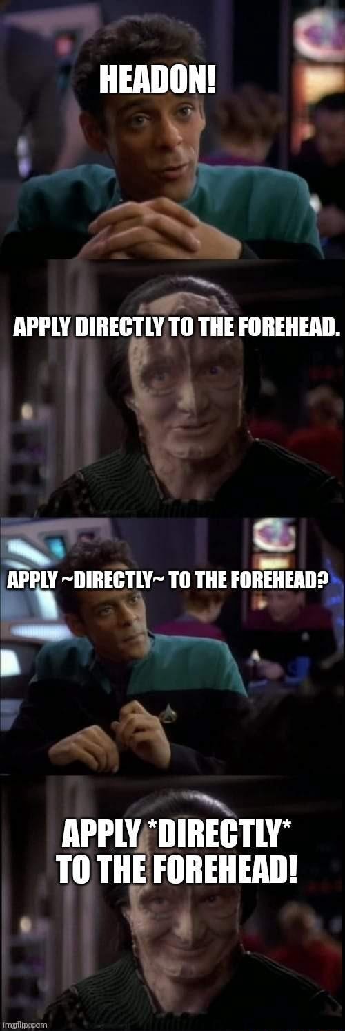Return of the Meme (vol. 566) - APPLY DIRECTLY TO THE FOREHEAD. ss ...