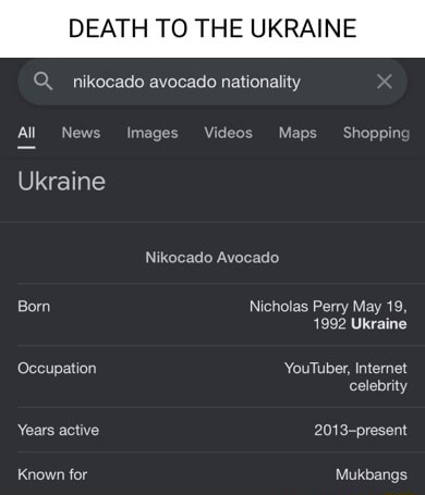 DEATH TO THE UKRAINE Q. nikocado avocado nationality All News Images ...