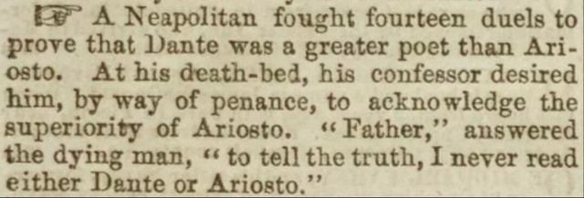 A Neapolitan fought fourteen duels to prove that Dante was a greater ...