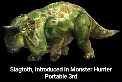 Slagtoth, introduced in Monster Hunter Portable - Slagtoth, introduced ...