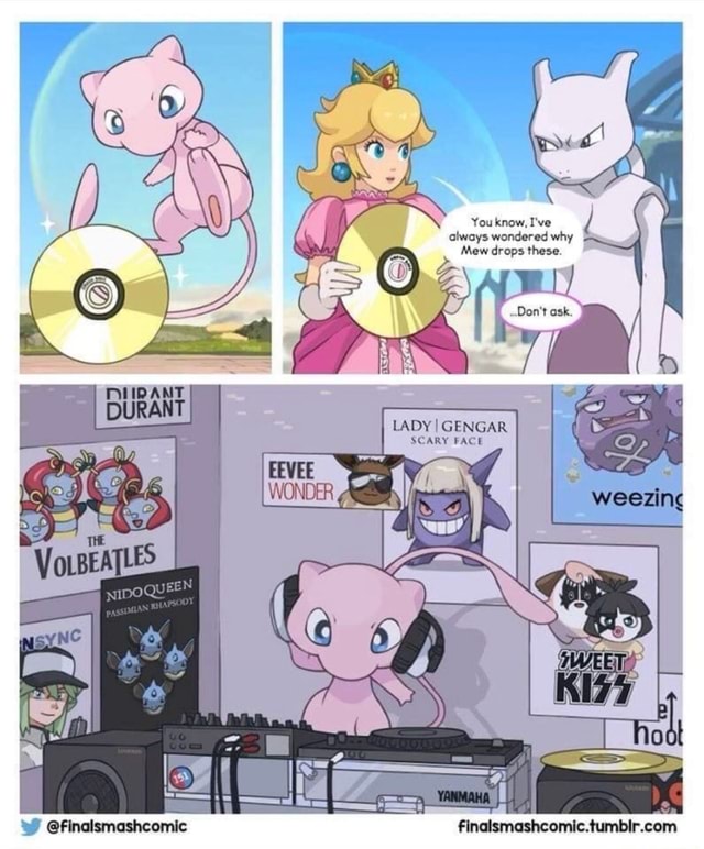 You know, I've always wondered why Mew drops these. Don't ask. LADY I ...
