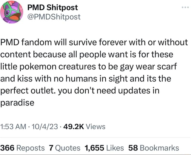 PMD Shitpost PMD fandom will survive forever with or without content ...