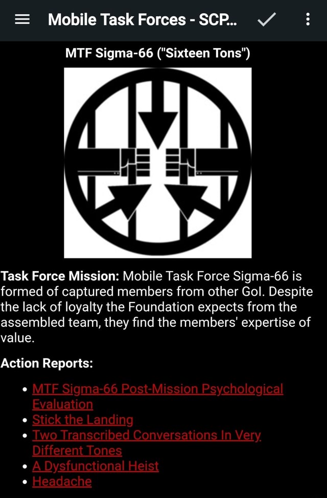 = Mobile Task Forces MTF Sigma-66 ("Sixteen Tons") Task Force Mission ...