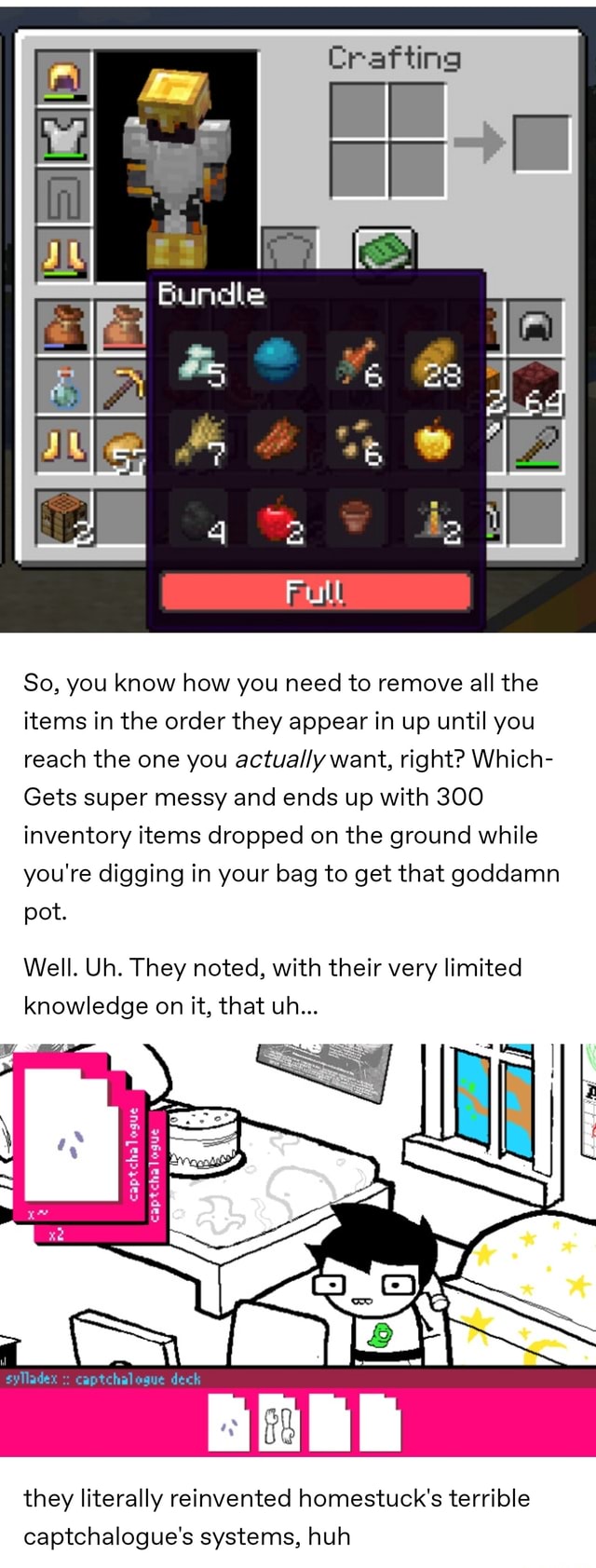 Crafting uncle So, you know how you need to remove all the items in the ...