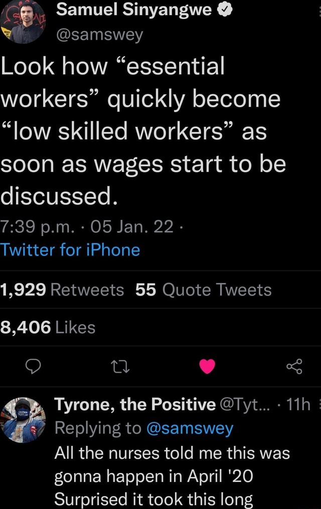 Ie Samuel Sinyangwe @ @samswey Look how "essential workers" quickly become "low skilled workers ...