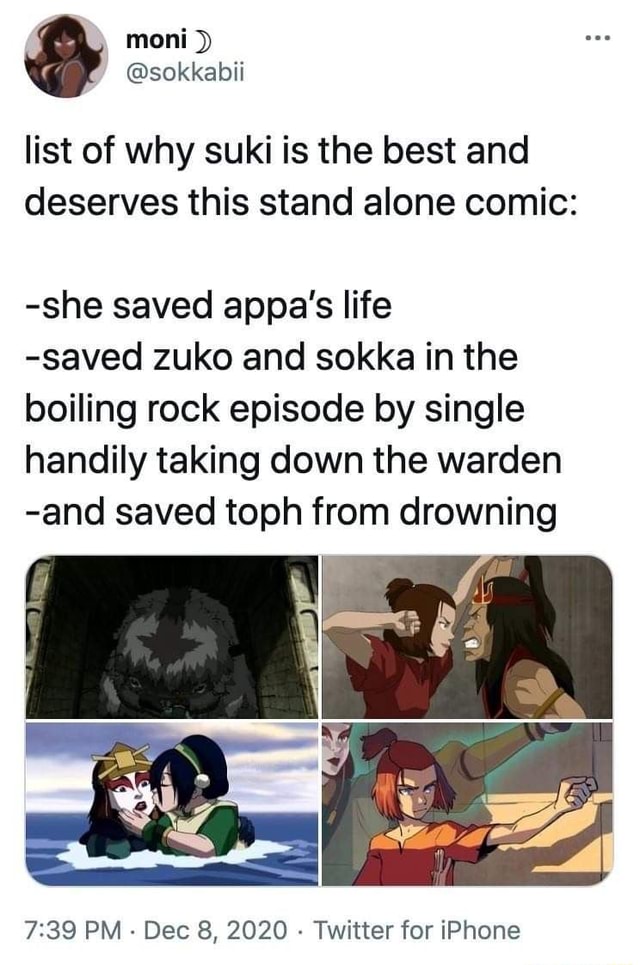 List of why suki is the best and deserves this stand alone comic: -she ...